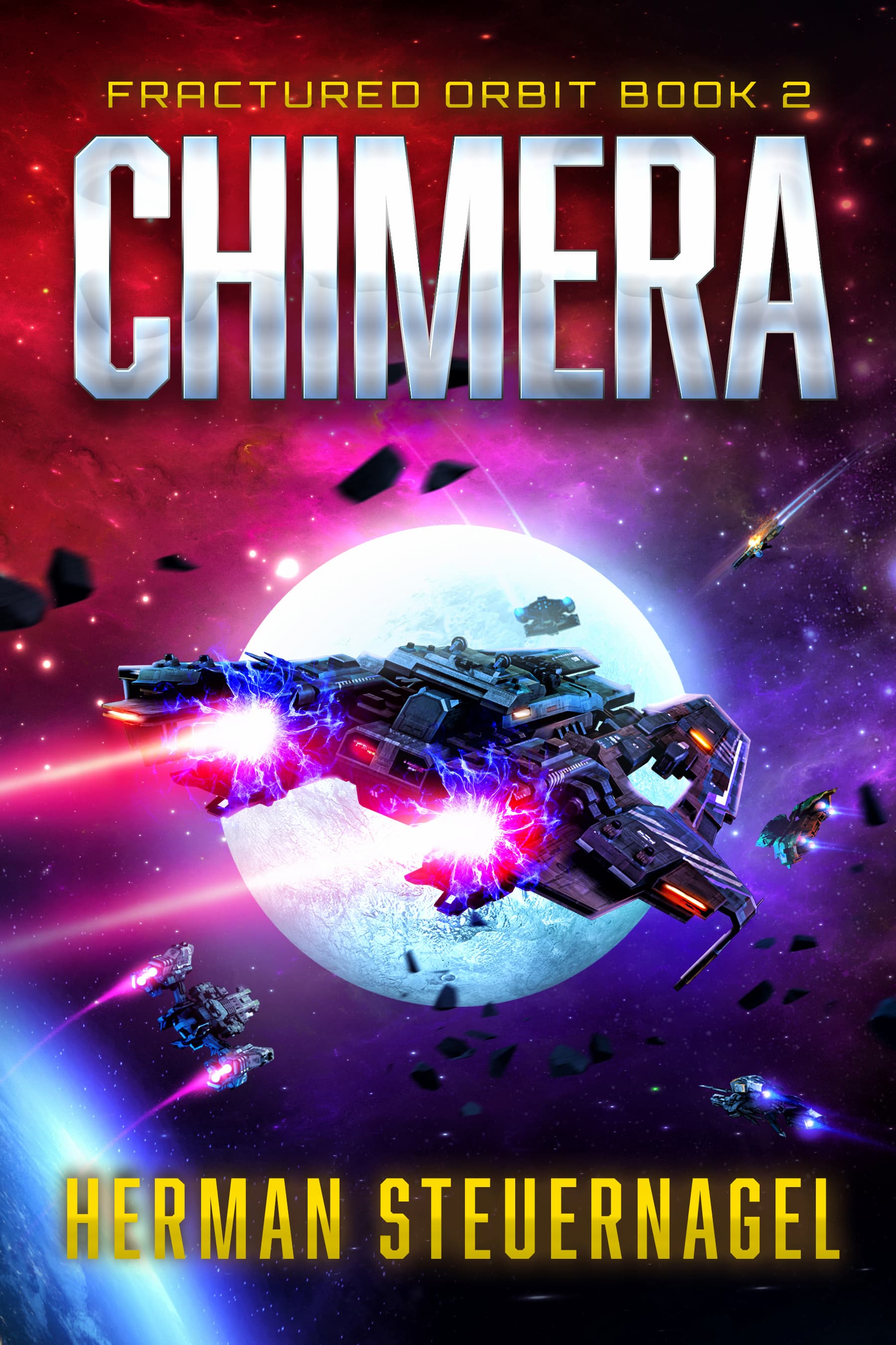 Chimera (Fractured Orbit Book 2) by Herman Steuernagel | Goodreads
