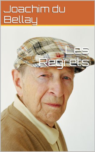 Les Regrets (French Edition) by Joachim du Bellay | Goodreads