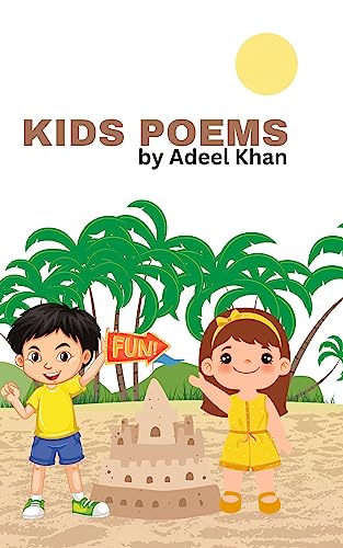 Kid's Poems: Basic Poems for Kids Learning , Age 4-8 by Adeel Khan ...