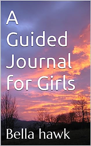 NOTE BOOK for girls by Bella hawk | Goodreads