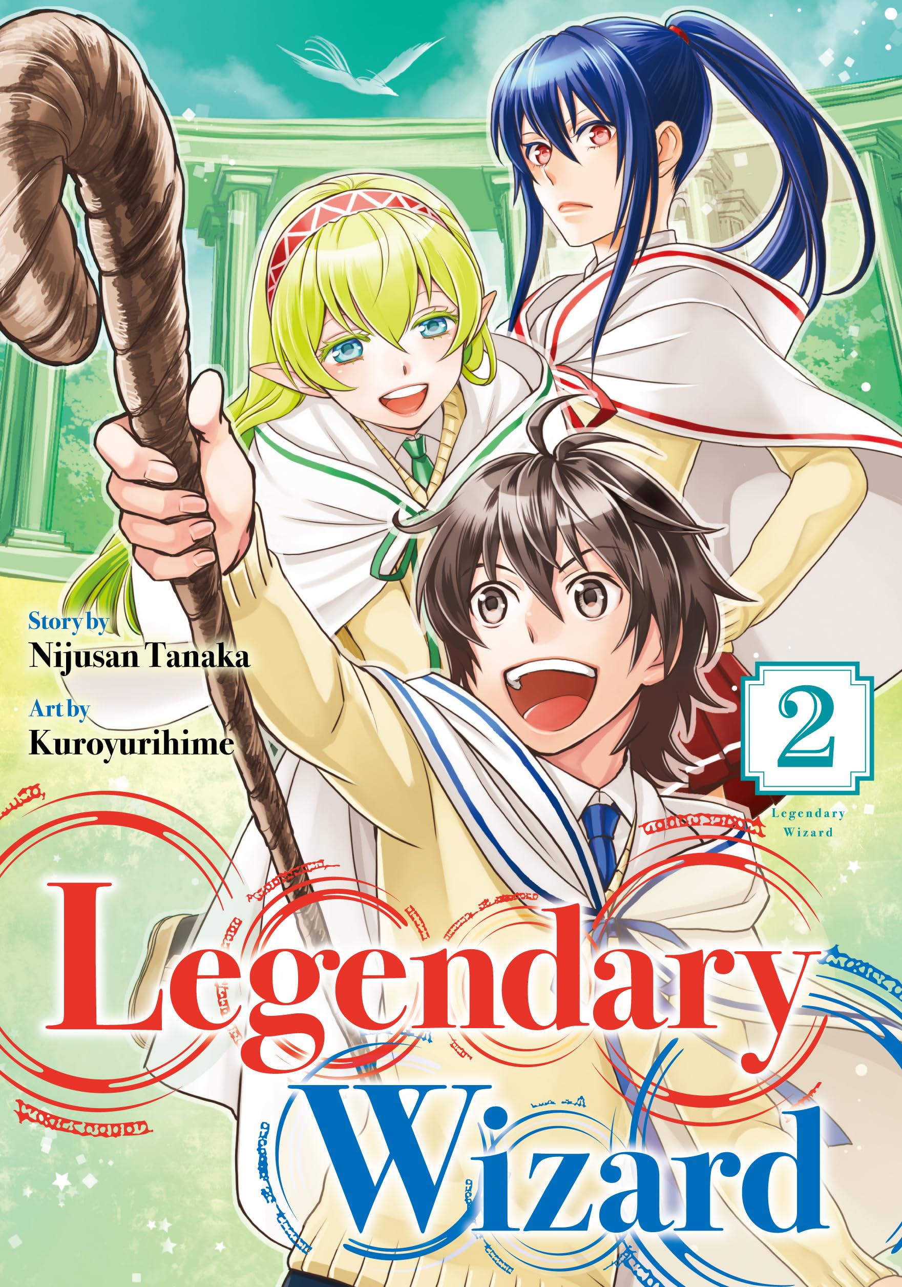 Legendary Wizard：Monogatari No Naka No Hito Vol.2 by Kuroyurihime ...