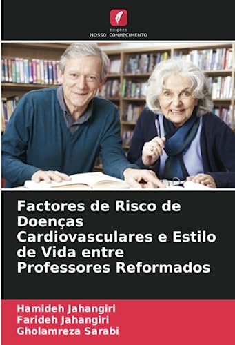 Factores de Risco de Doenças Cardiovasculares e Estilo de Vida entre ...