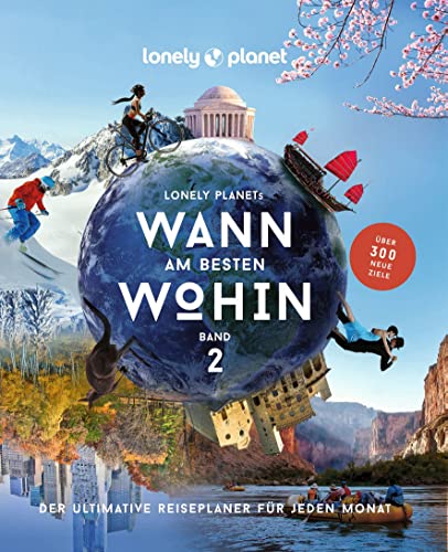 Wann am besten wohin 2 (Lonely Planet Bildband) by KAVNLON | Goodreads