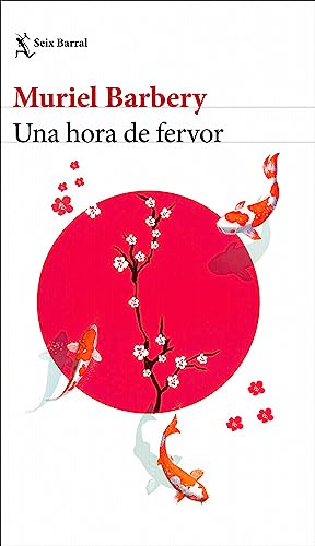 Una hora de fervor by Muriel Barbery | Goodreads