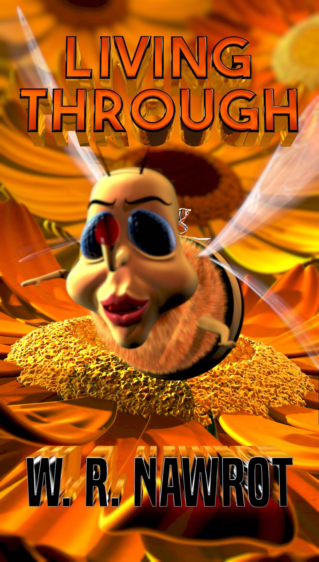 LIVING THROUGH by Wojciech Nawrot | Goodreads