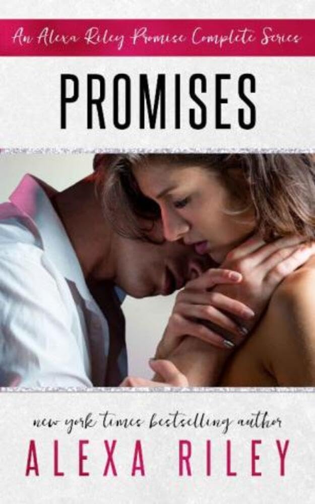 Promises by Alexa Riley | Goodreads