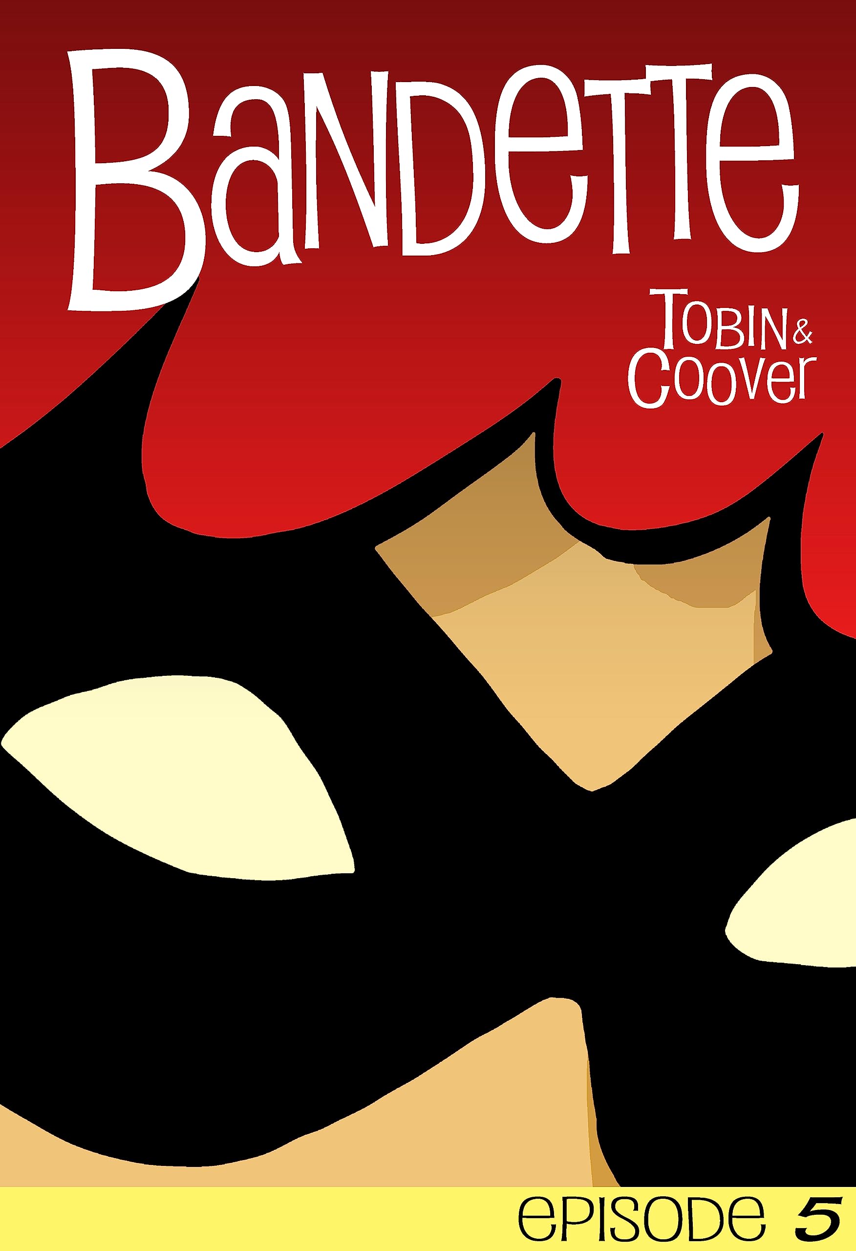 Bandette: Episode 5 (Bandette Digital Episodes) by Paul Tobin | Goodreads