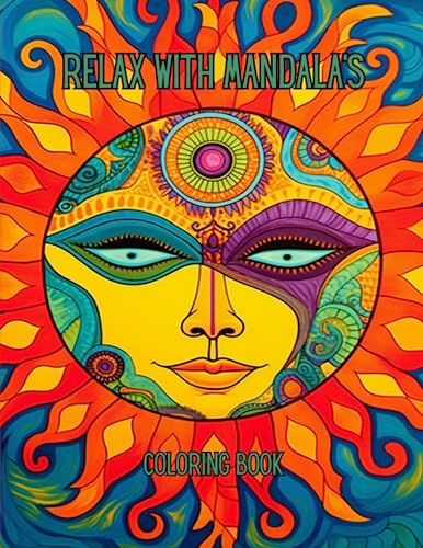 Relax With Mandalas Colring Book: : 8.5 by 11 inch, 101 pages of hi res ...