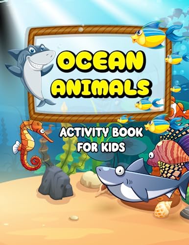Ocean Animals Activity Book For Kids: Workbook with 100 Fun Activities ...