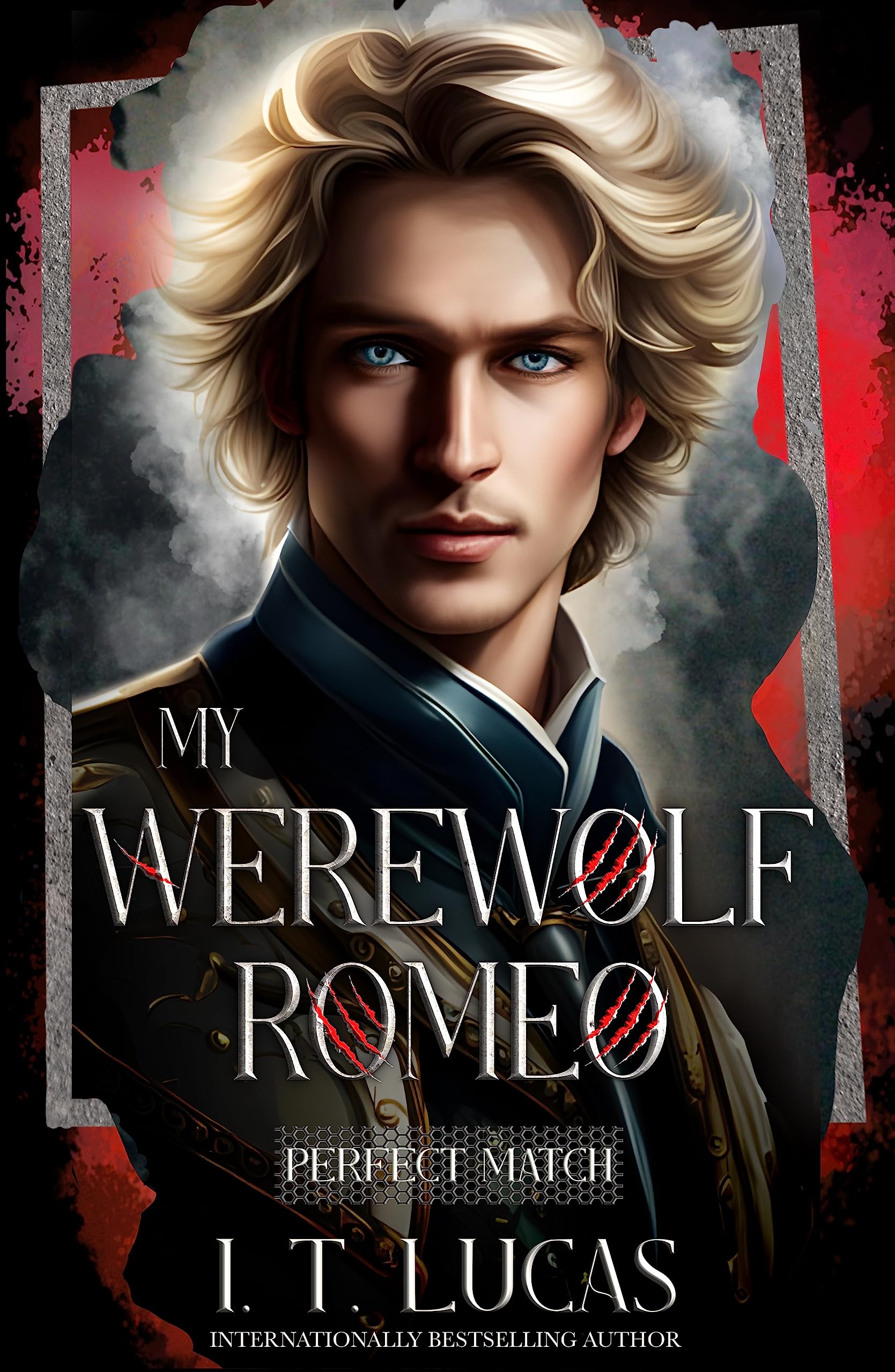 Perfect Match: My Werewolf Romeo by I.T. Lucas | Goodreads