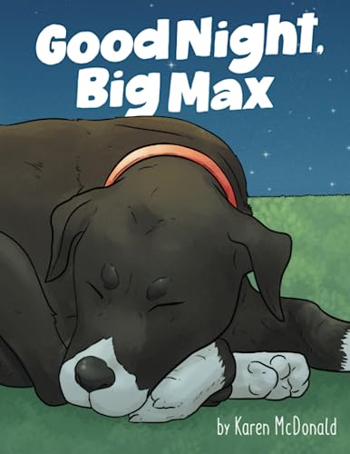 Good Night Big Max by Karen McDonald | Goodreads