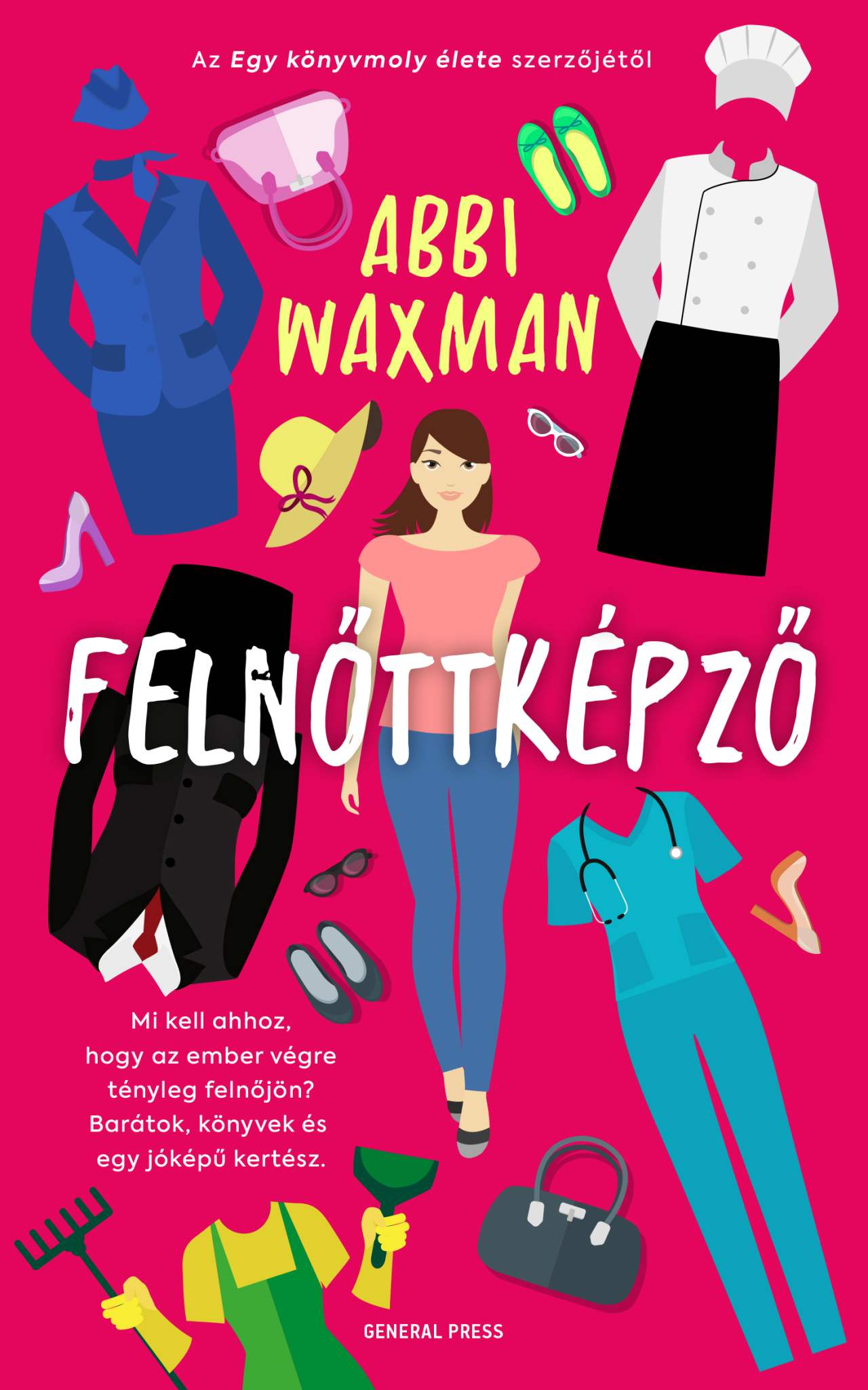 Felnőttképző by Abbi Waxman | Goodreads