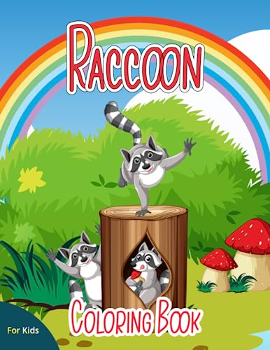 Raccoon Coloring Book: A Beautiful Gifted Great Raccoon Coloring Book ...