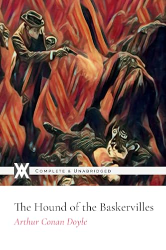 The Hound of the Baskervilles: With 16 Original Illustrations by Arthur ...