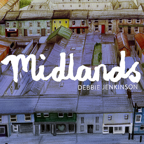Midlands by Debbie Jenkinson | Goodreads