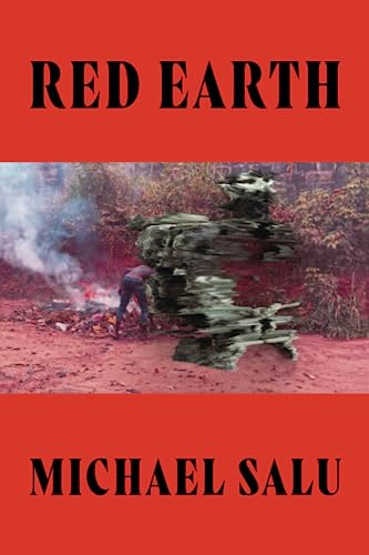 Red Earth by Michael Salu | Goodreads