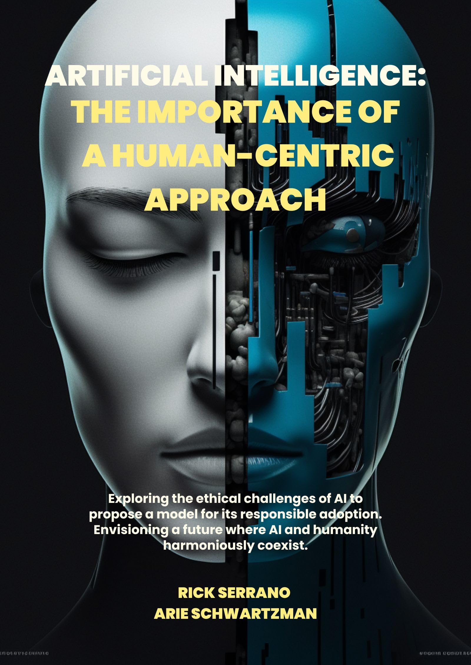 Artificial Intelligence: The Importance of a Human-Centric Approach by ...