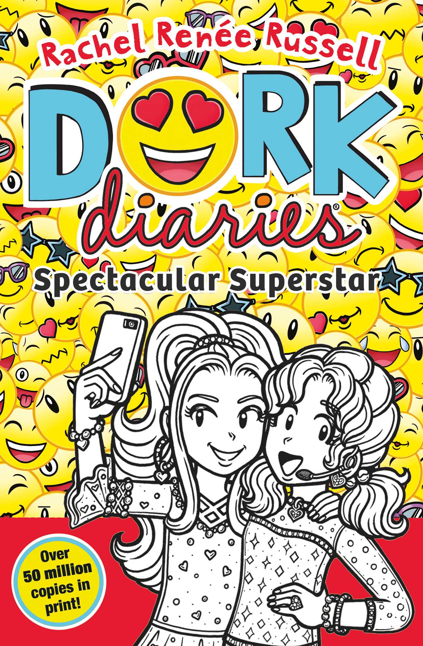 Dork Diaries: Spectacular Superstar by Rachel Renée Russell | Goodreads