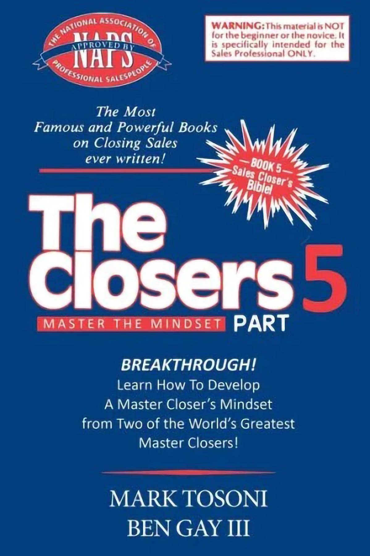 Master the Closers Mindset Breakthrough: Learn How to Develop a Master ...