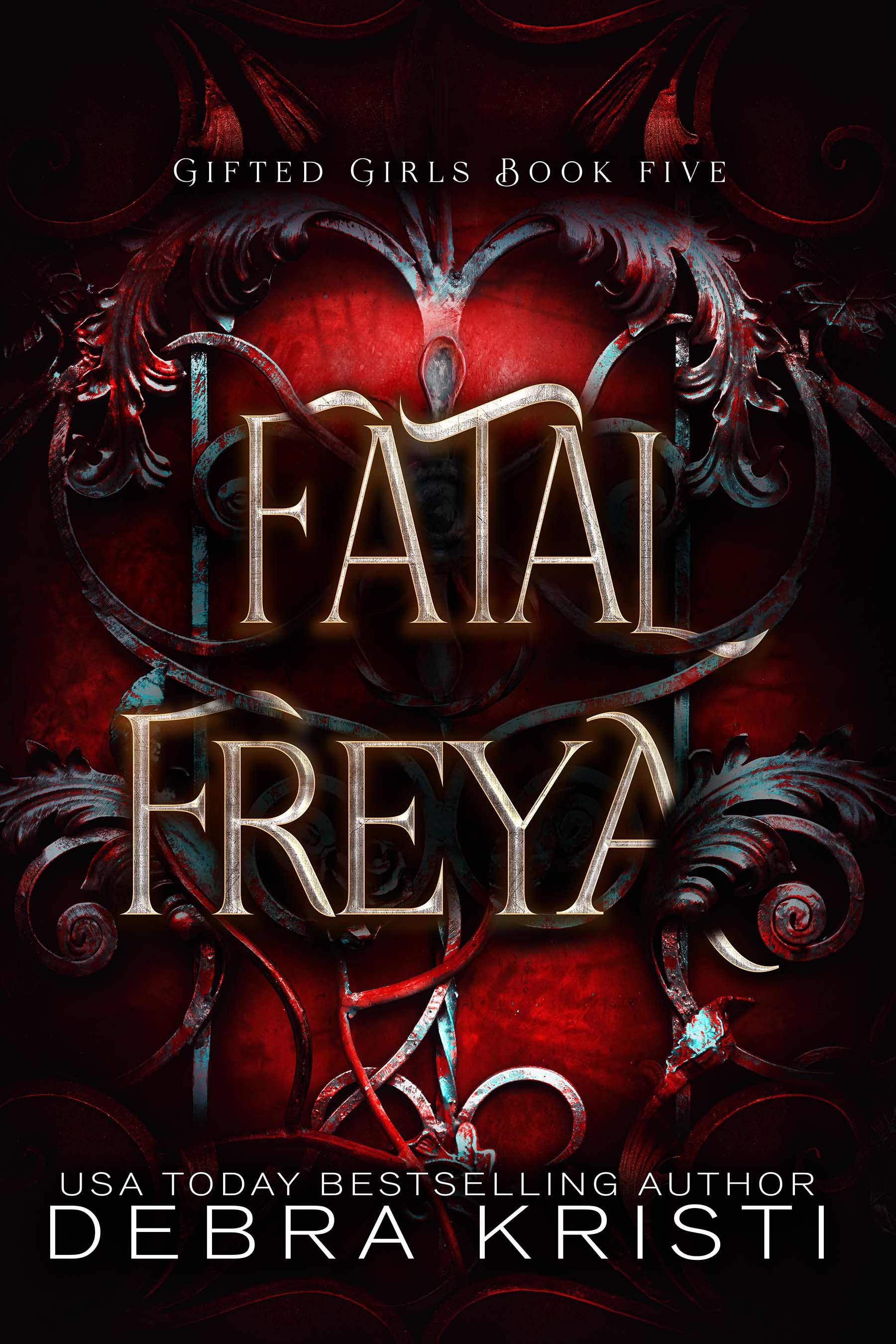 Fatal Freya (Gifted Girls, #5) by Debra Kristi | Goodreads