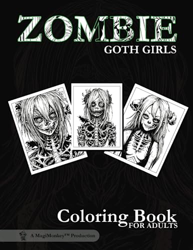 Zombie Goth Girls | Coloring Book for Adults: Amazing Zombie Goth Girls ...