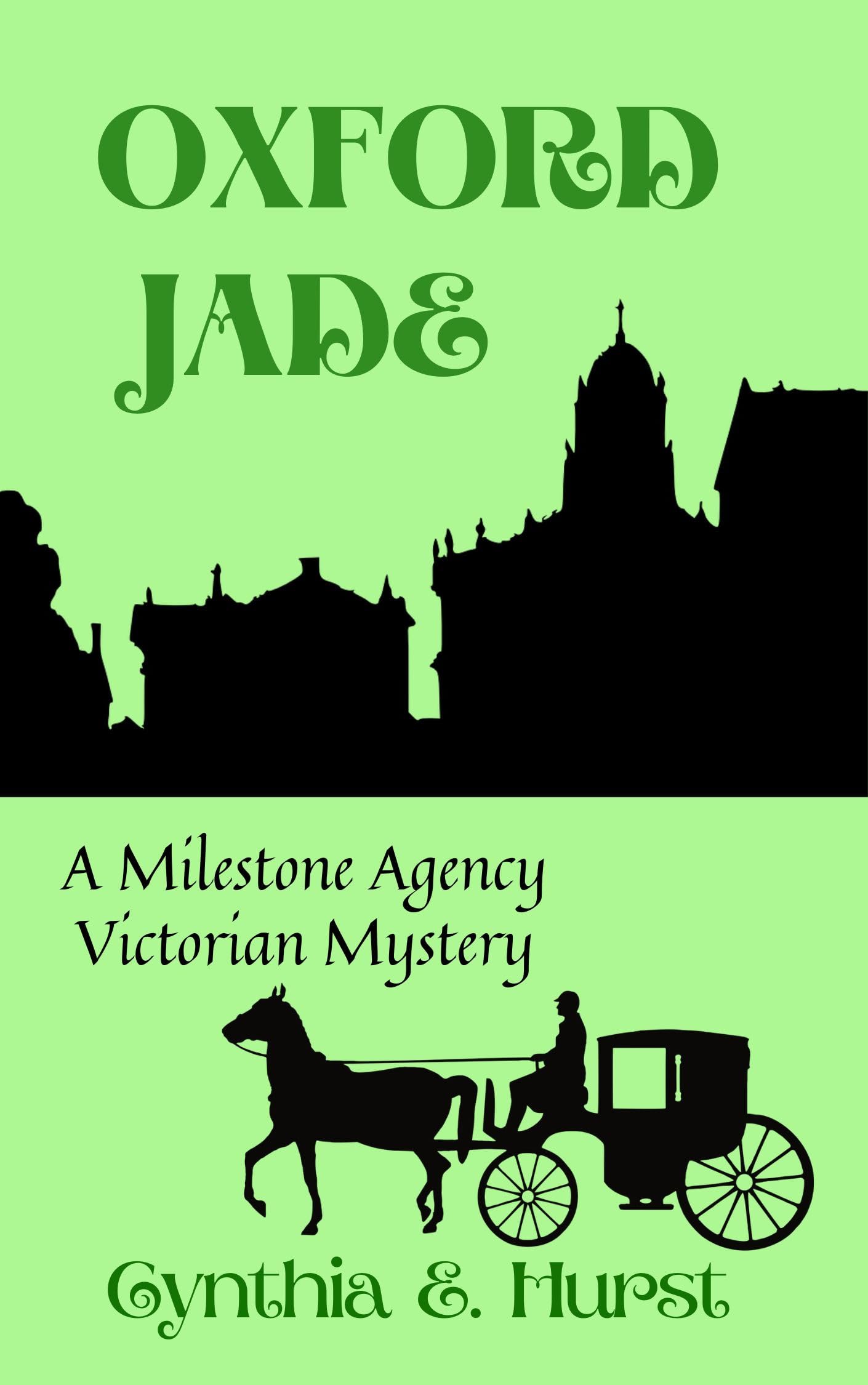 Oxford Jade by Cynthia E. Hurst | Goodreads