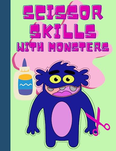 Scissor skills with monsters: Color, cut, put glue, and... ¡paste ...