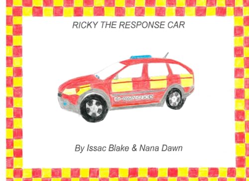 Ricky the Response Car by Issac Blake | Goodreads