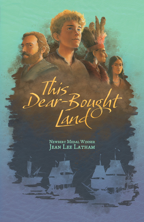 This Dear-Bought Land by Jean Lee Latham | Goodreads