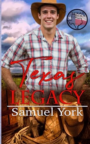 Texas Legacy (Texas Soul) by Sara York | Goodreads