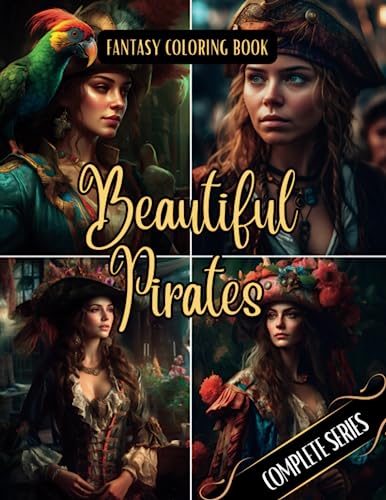 Fantasy Coloring Book Beautiful Pirates Complete Series: For Adults and ...