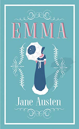 Emma Annotated by Jane Austen | Goodreads