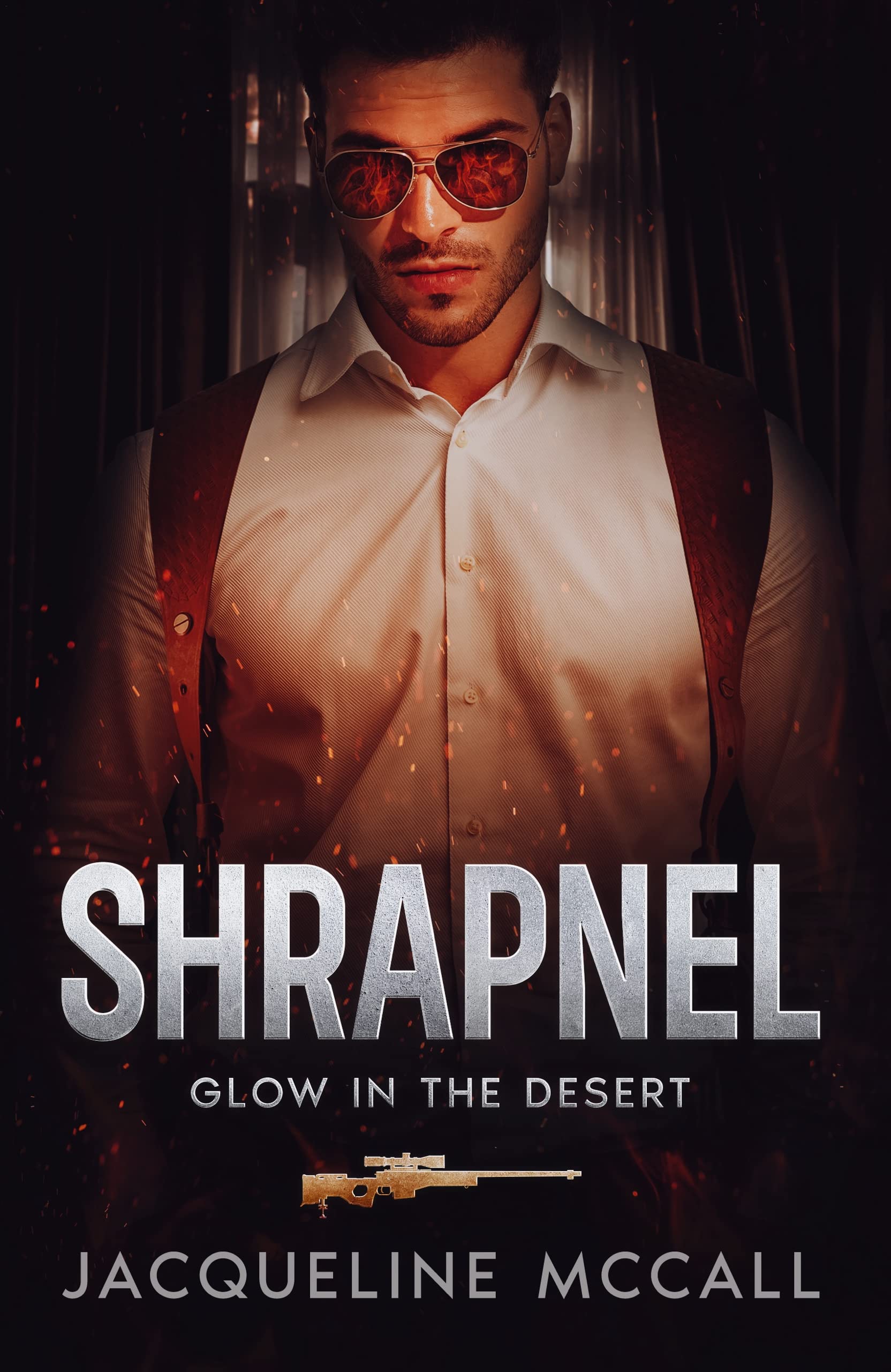 Shrapnel: Glow in the Desert Book 2 by Jacqueline McCall | Goodreads