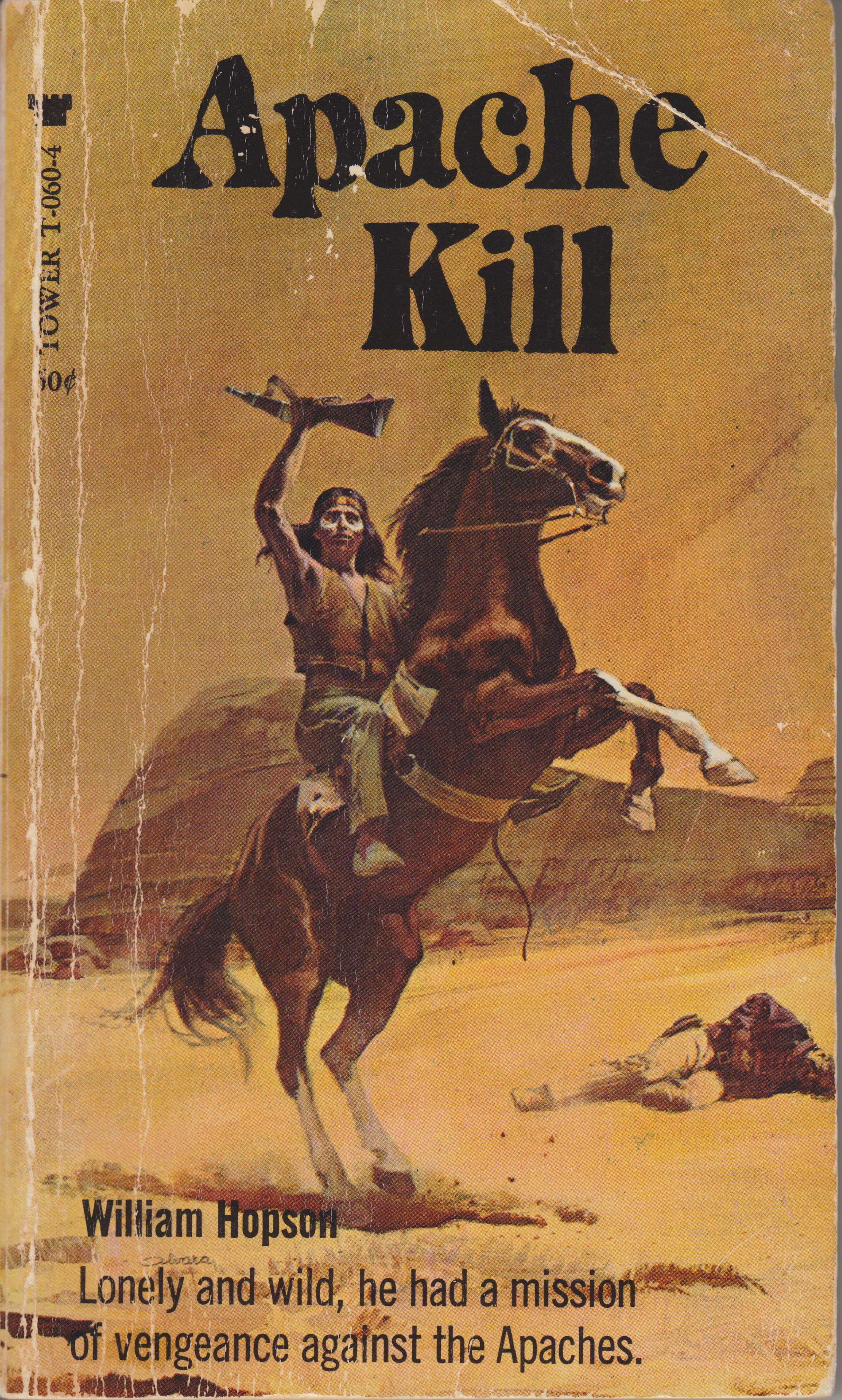 Apache Kill by William Hopson | Goodreads