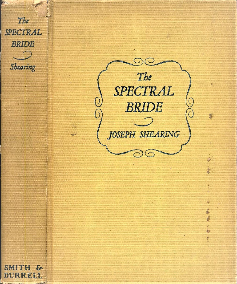 The Spectral Bride aka The Fetch by Joseph Shearing | Goodreads
