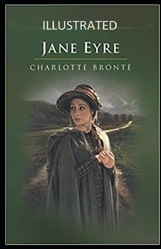 Jane Eyre Illustrated by Charlotte Brontë | Goodreads