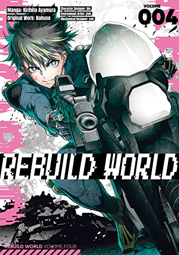 Rebuild World (Manga) Volume 4 by Nahuse | Goodreads
