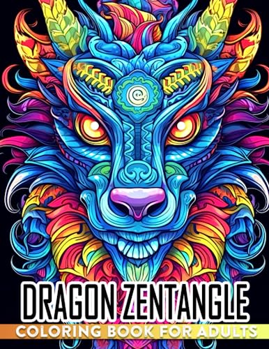 Dragon Zentangle Coloring Book For Adults: 30 Mandala Dragon Coloring ...