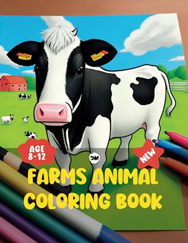 Farms Animal Coloring Book For Kids 8-12: A Fun-filled Coloring ...
