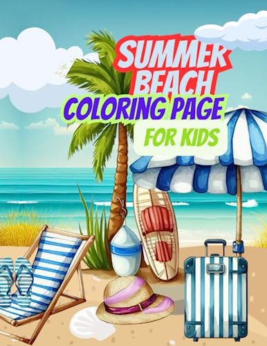 Summer Beach Coloring Page for Kids: "Sandy Adventures: Fun and Playful ...