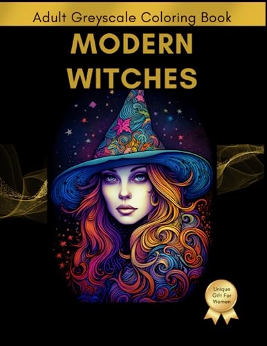 Modern Witches : Adult Coloring Book, Stress Relieving Designs of ...