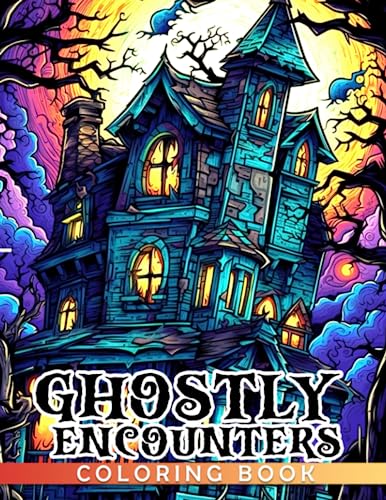 Ghostly Encounters Coloring Book: Explore Famous Hauntings and Create ...