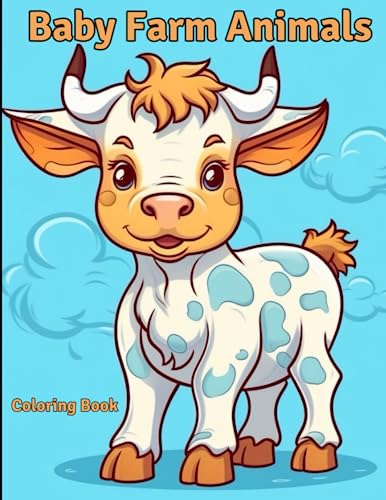 Baby Farm Animals: Baby Farm Animals kids coloring book. Cute and ...
