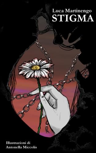 Stigma (Italian Edition) by Luca Martinengo | Goodreads