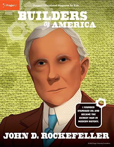 Builders of America: John D. Rockefeller by PragerU | Goodreads