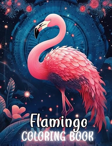 Flamingo Coloring Book: Beautiful Nature Scenes Stress Relief And ...