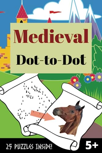Medieval Dot-to-Dot | 5+ | Uncover Ancient Swords, Castles and Horses ...