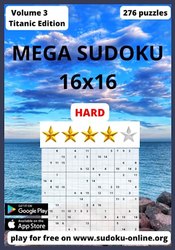 Mega Sudoku 16x16: - HARD - 276 Puzzles - volume 3 by GREEN WORLD ...