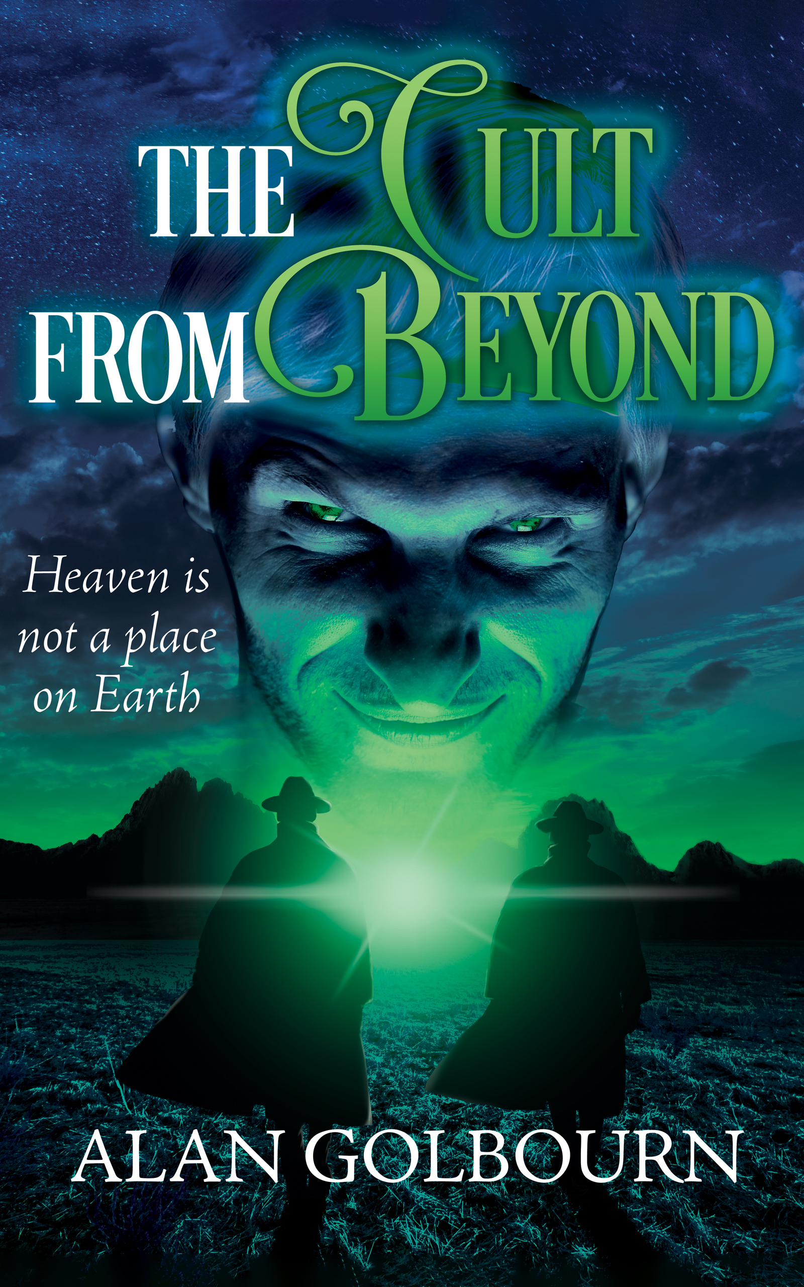 The Cult from Beyond: A Sci-Fi Thriller by Alan Golbourn | Goodreads