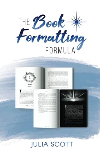 The Book Formatting Formula: A Guide for Self Published Authors to ...
